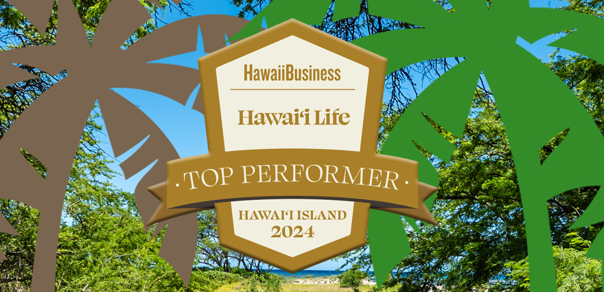 Celebrating My Journey: Hawaii Life Top Performer 2024 - Hawaii Real ...